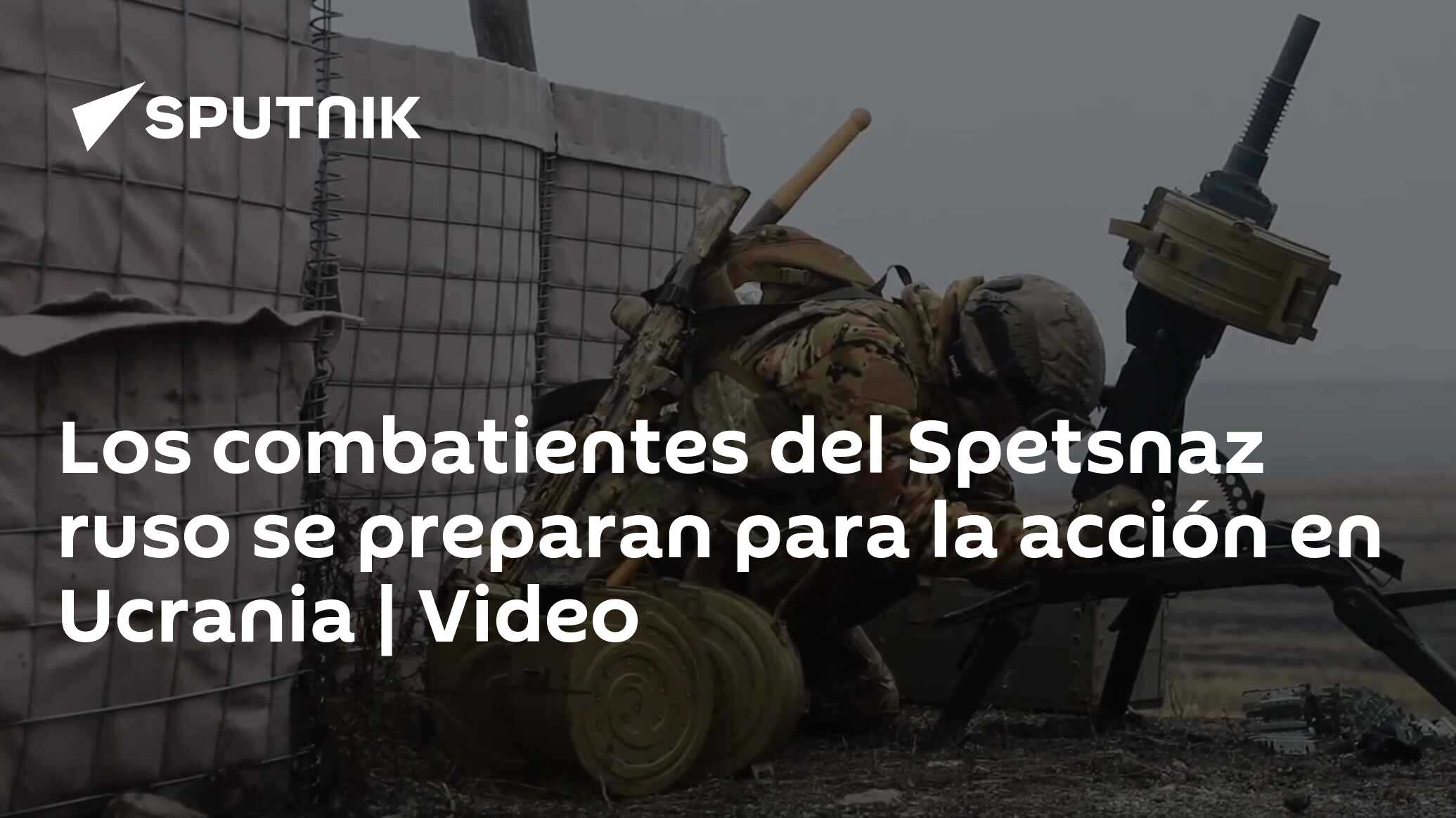 Los combatientes del Spetsnaz ruso se preparan para la acción en ...