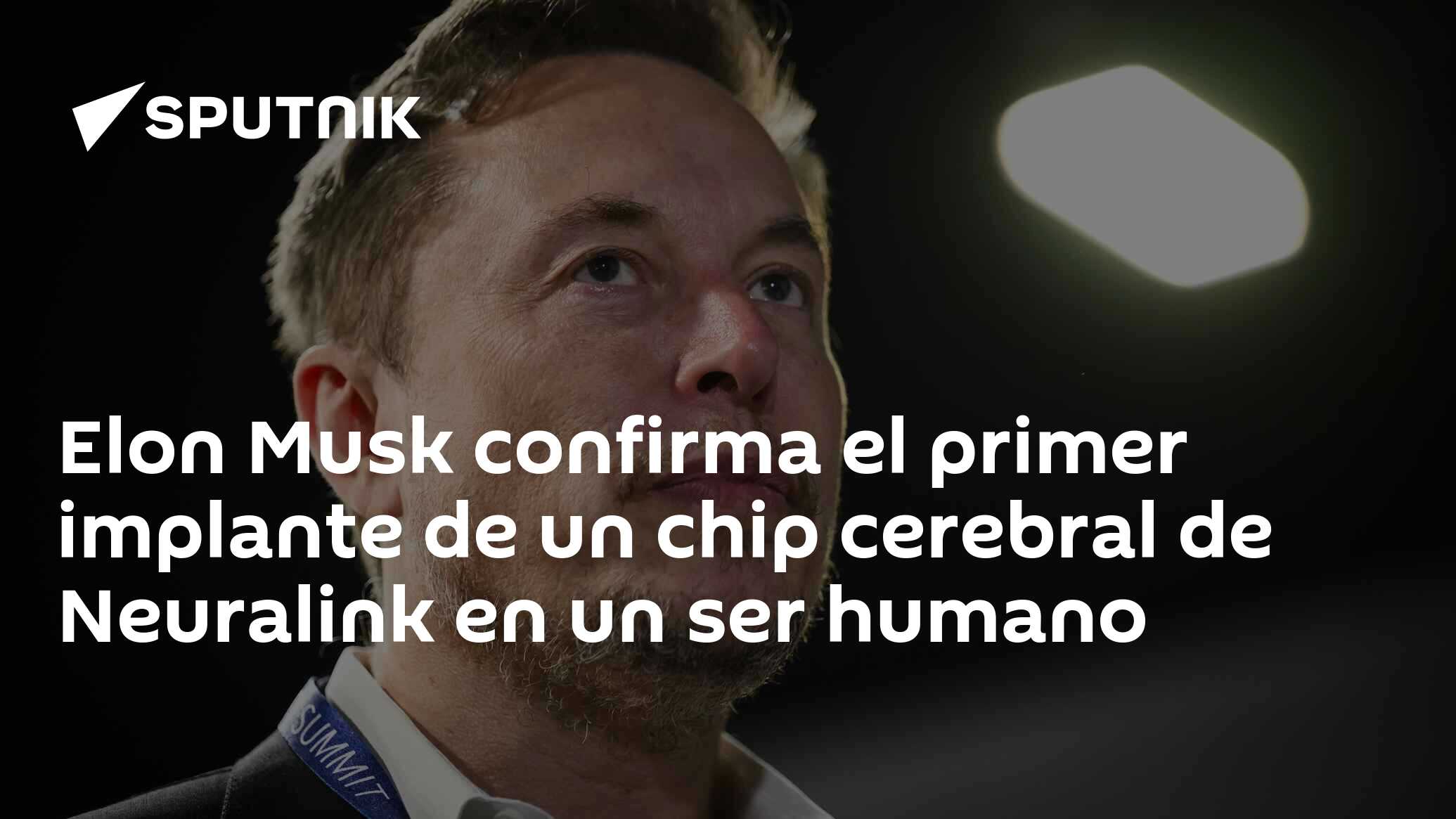 Elon Musk Confirma El Primer Implante De Un Chip Cerebral De Neuralink